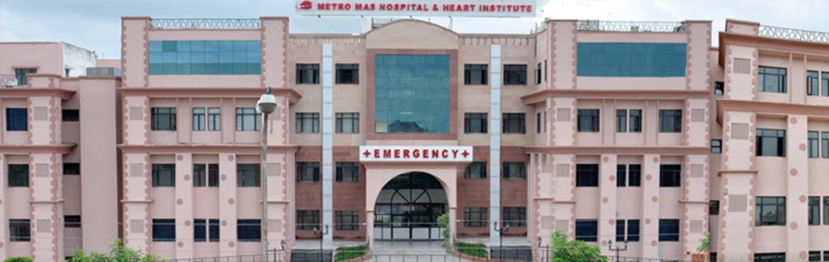 METRO MAS HOSPITAL from METRO MAS HOSPITAL JAIPUR Shipra Path, Near ...